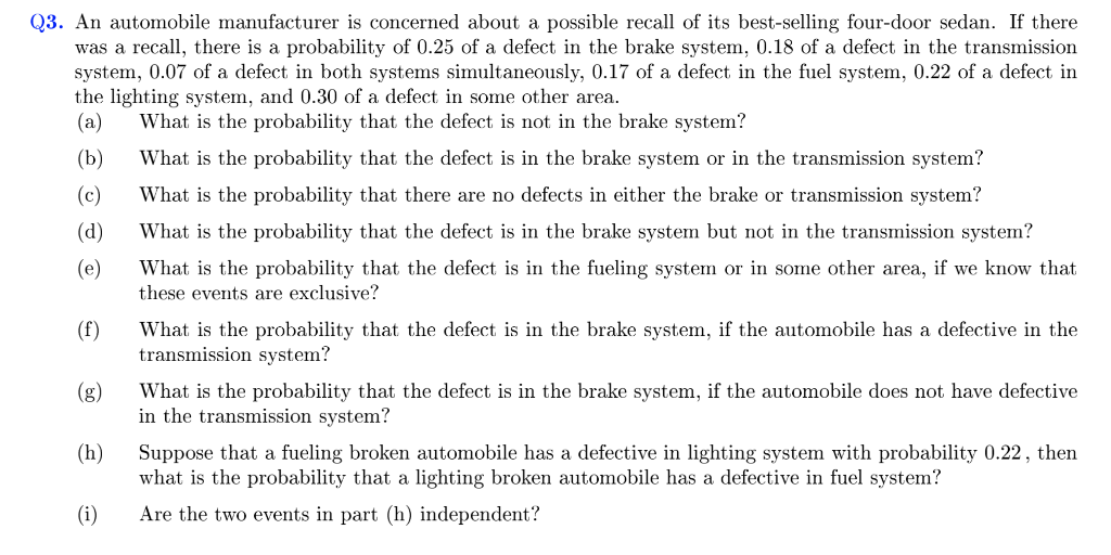Solved Q3. An automobile manufacturer is concerned about a | Chegg.com