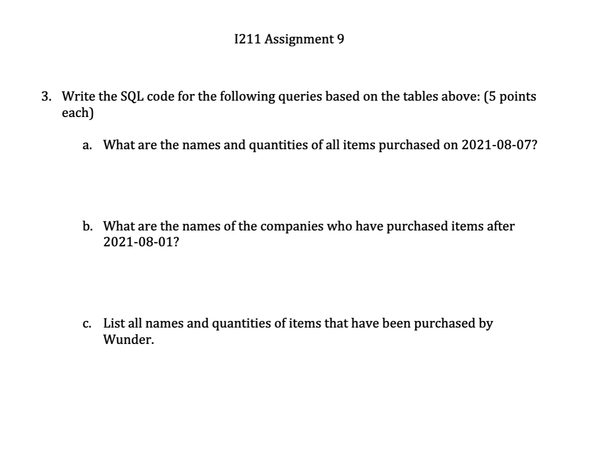 Solved 1211 Assignment 9 Name: Given the following tables | Chegg.com