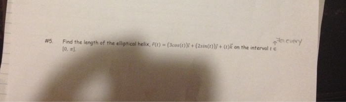 Solved Find the length of the elliptical helix, r vector(t) | Chegg.com