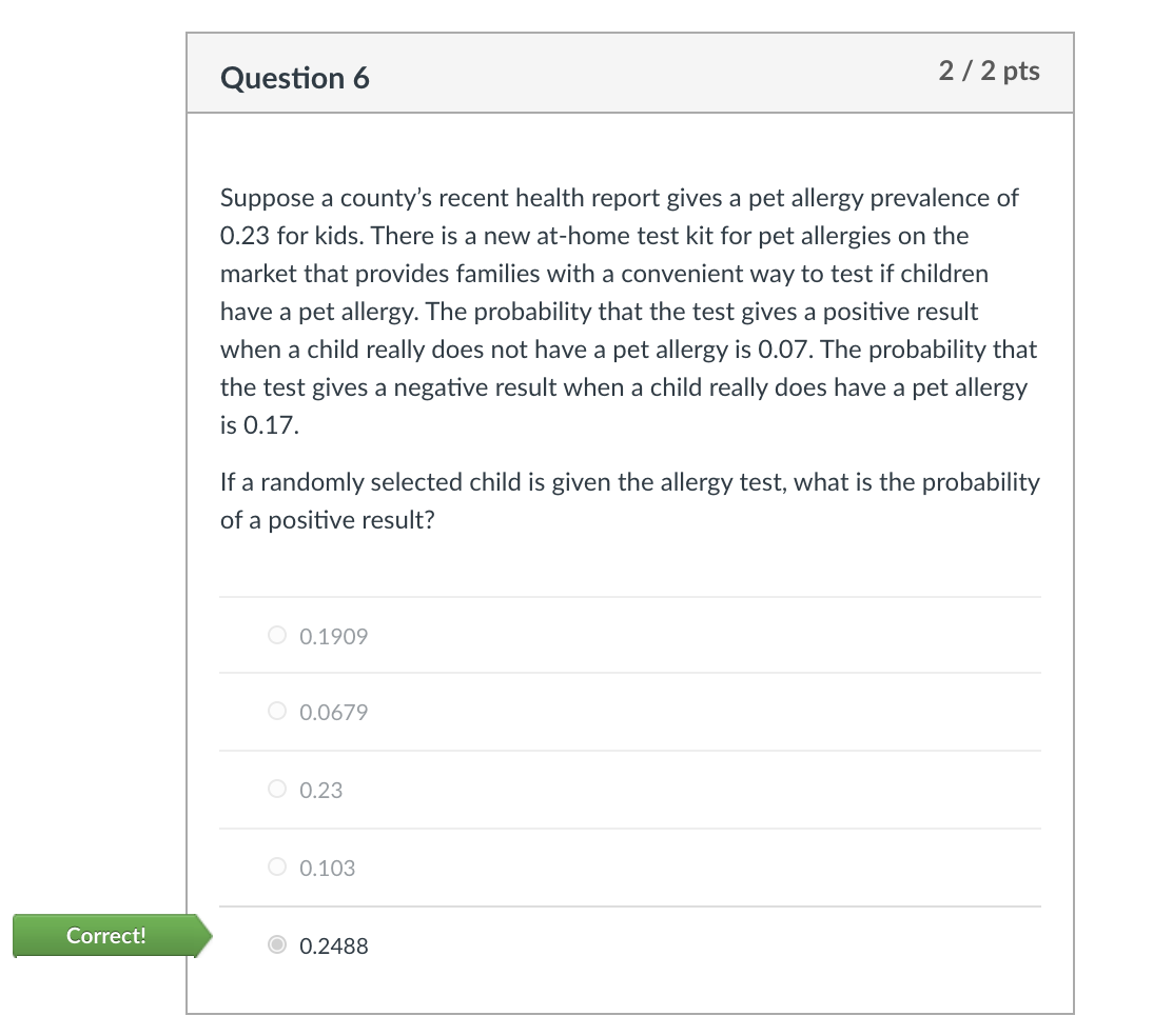 Solved Question 6 2/2 pts Suppose a county's recent health | Chegg.com