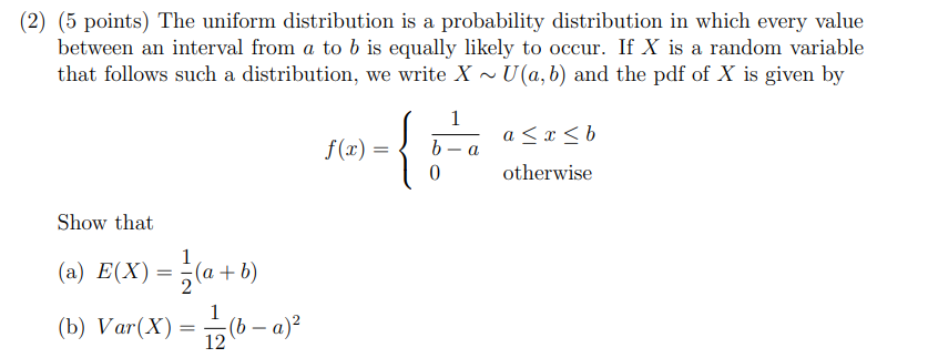 Solved ( 5 points) The uniform distribution is a probability | Chegg.com