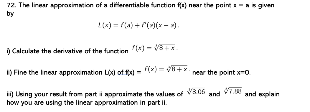 Solved 72. The linear approximation of a differentiable | Chegg.com