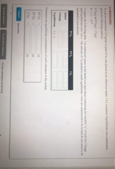 Solved CHEMWORK In a given experiment 237 grams of pure PCls | Chegg.com