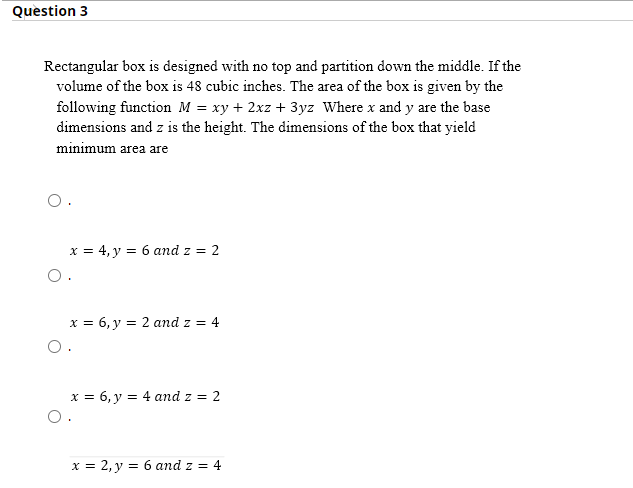 Solved Question 3 Rectangular box is designed with no top | Chegg.com