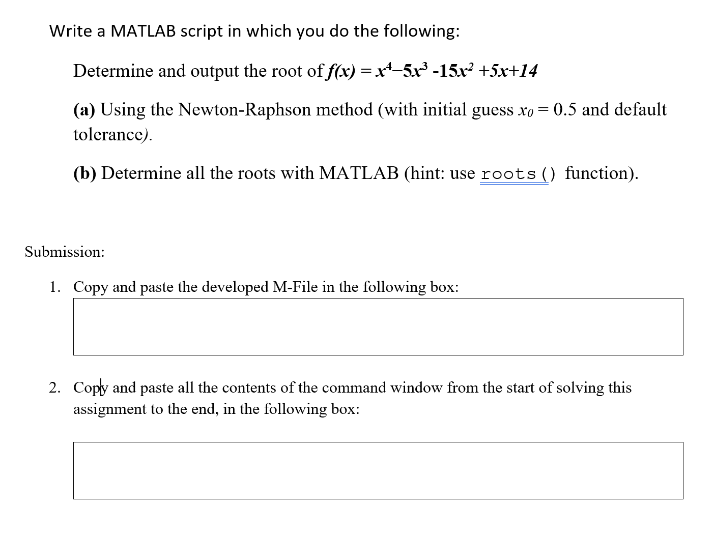 Solved Write A MATLAB Script In Which You Do The Following Chegg