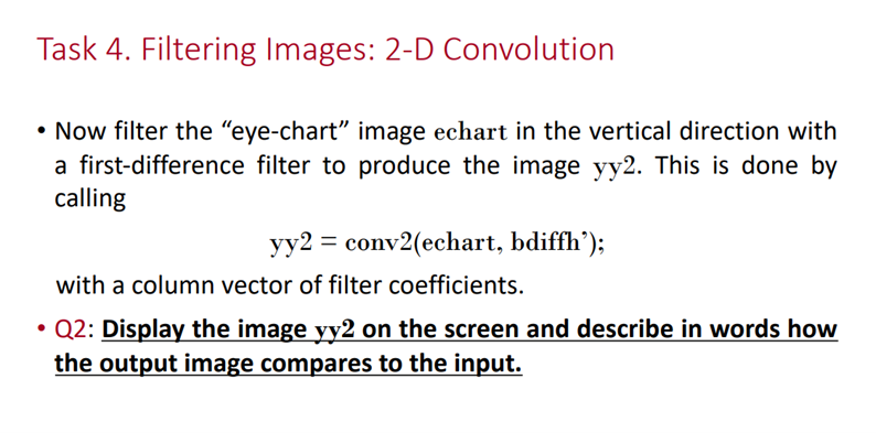 2-D Convolution = • From 1-D to 2-D • These filters | Chegg.com