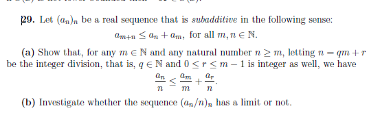 Solved 29. Let (an)n be a real sequence that is subadditive | Chegg.com