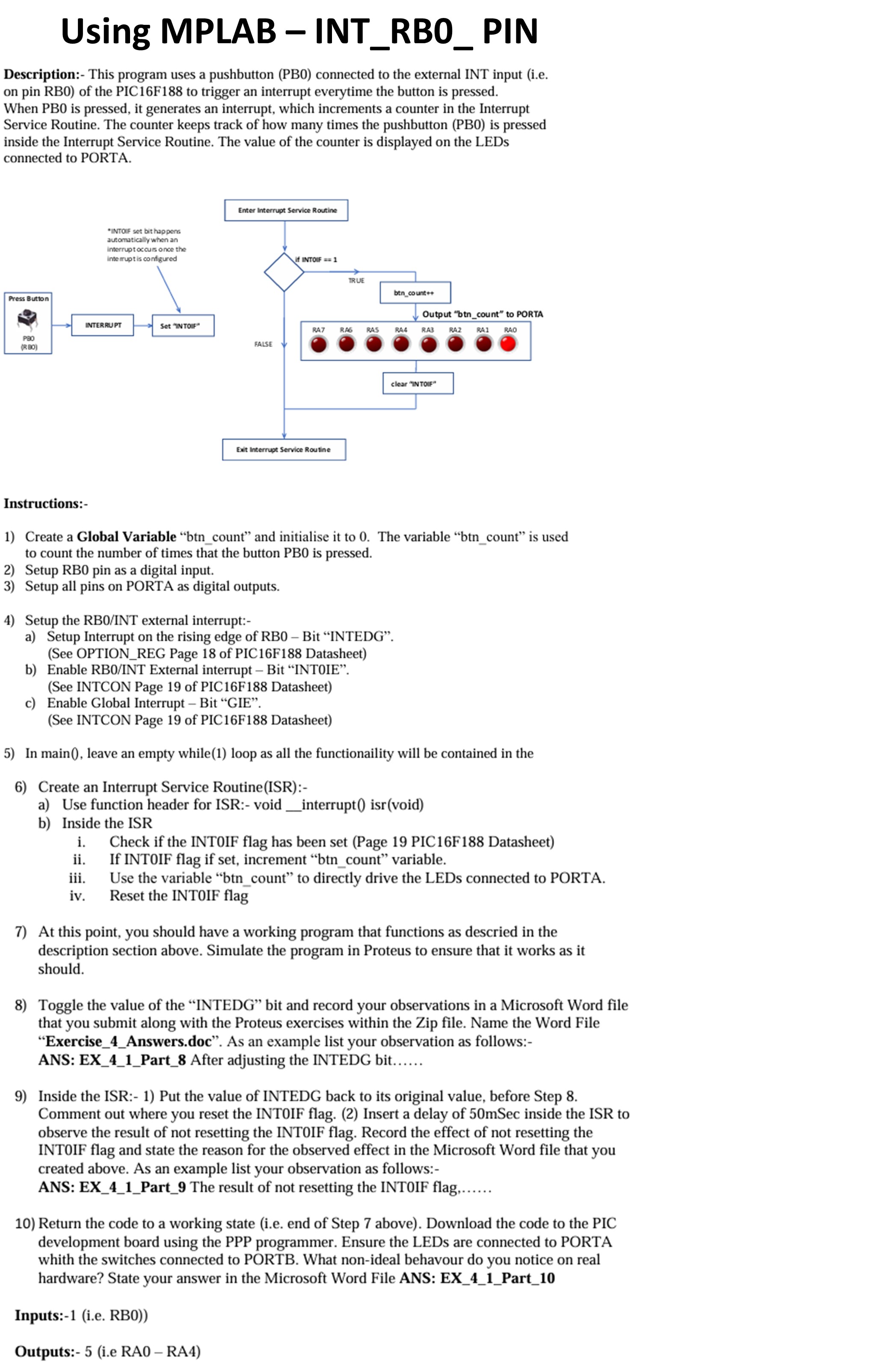Solved Description:- ﻿This program uses a pushbutton (PBO) | Chegg.com