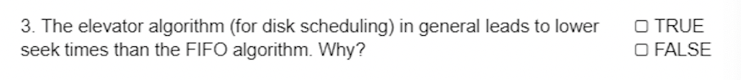 Solved 3. The elevator algorithm (for disk scheduling) in | Chegg.com