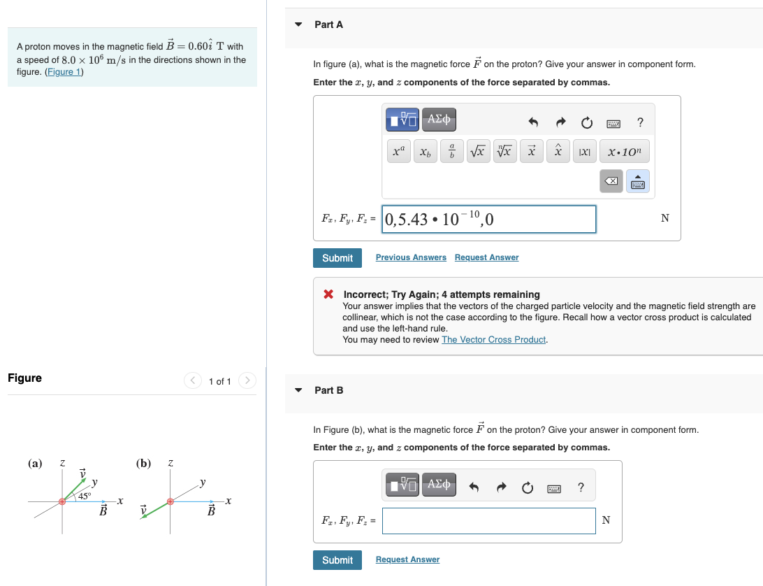 Solved A proton moves in the magnetic field B=0.60i^ T with | Chegg.com