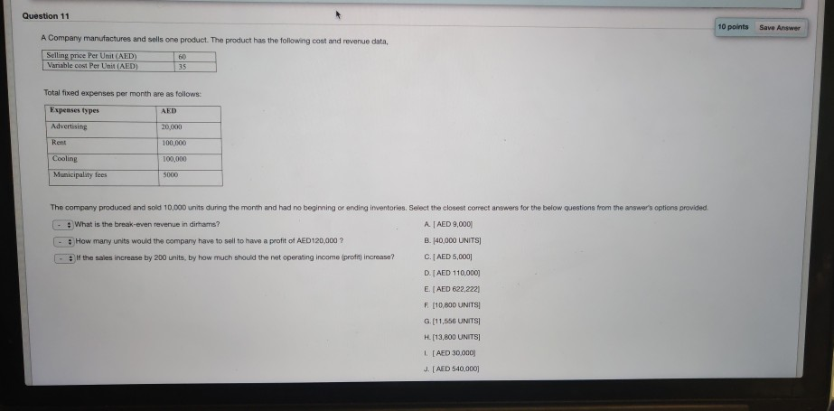 Solved Question 11 10 points Save Answer A Company | Chegg.com