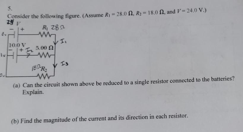 Solved 5. 29 V Consider the following figure. (Assume R1 = | Chegg.com