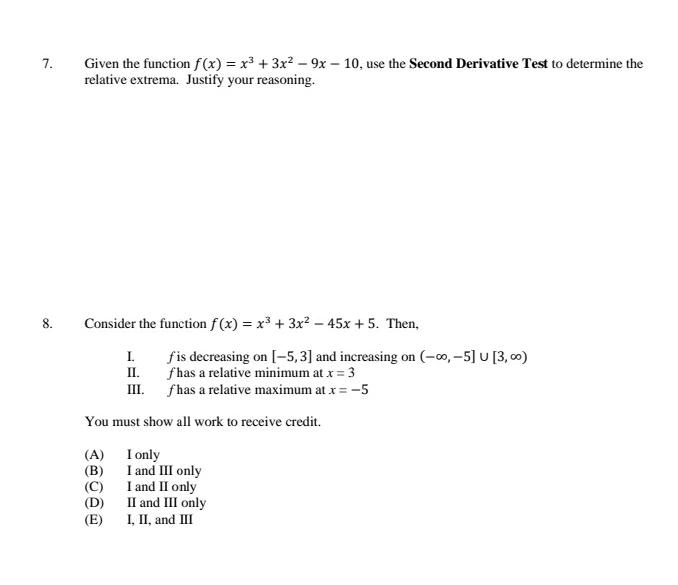 Solved 7. Given the function f(x) = x + 3x2 - 9x - 10, use | Chegg.com