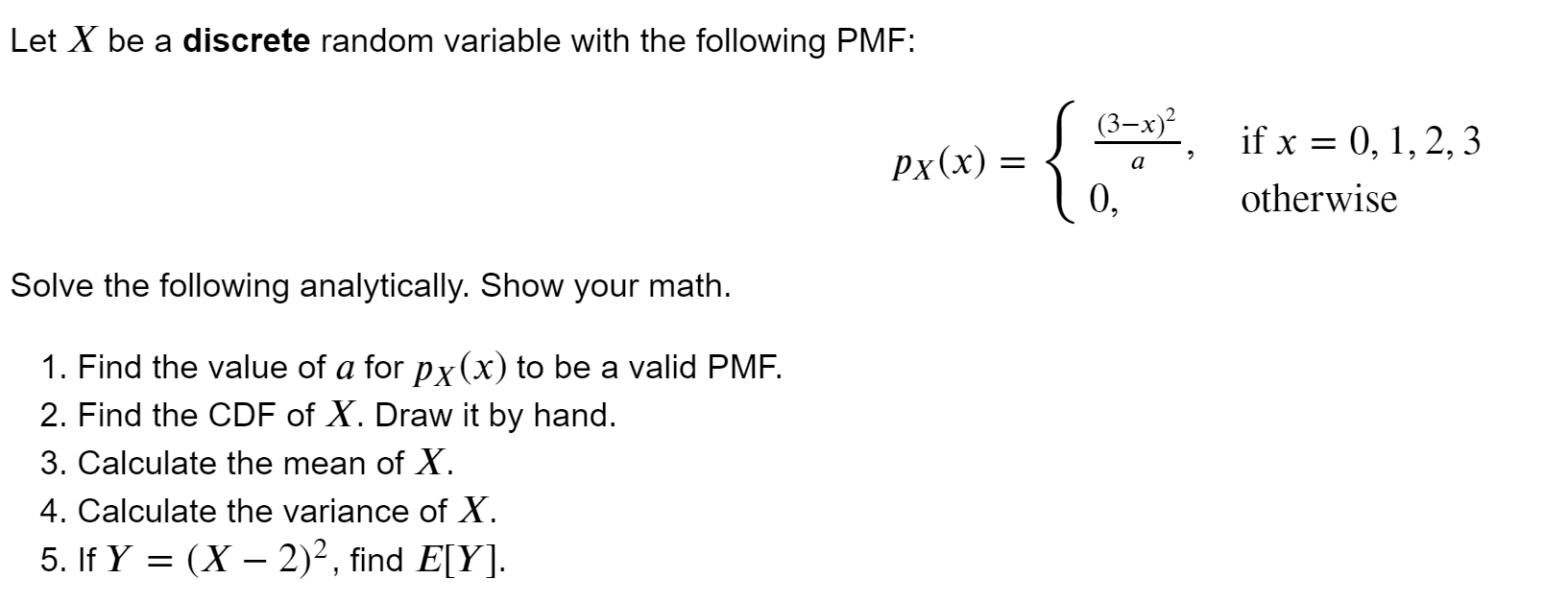 Solved Let X be a discrete random variable with the | Chegg.com