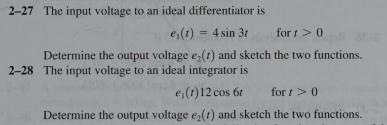 Solved 2-27 The input voltage to an ideal differentiator is | Chegg.com