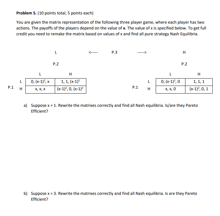 Solved Problem 5. (10 points total, 5 points each) You are | Chegg.com