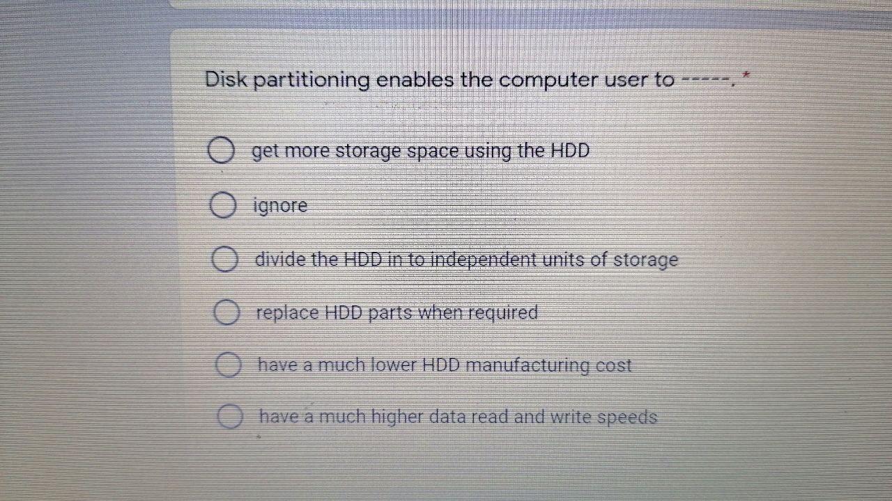 Solved Disk partitioning enables the computer user to o get | Chegg.com