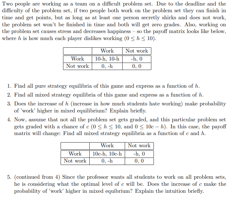 Solved Two people are working as a team on a difficult | Chegg.com