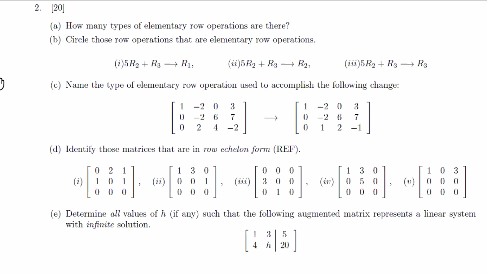 Solved 2. [20] (a) How many types of elementary row | Chegg.com