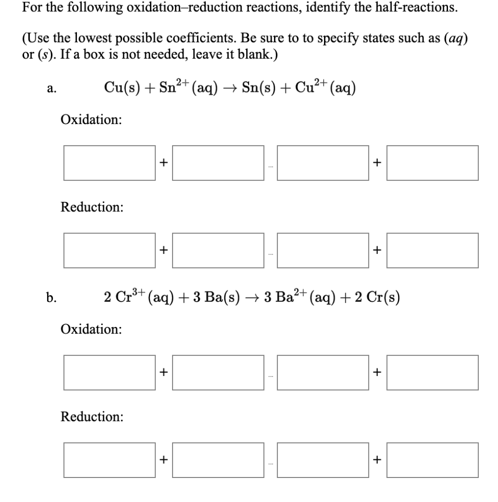 Solved For the following oxidation-reduction reactions, | Chegg.com
