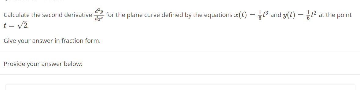 Solved Calculate the second derivative dx2d2y for the plane | Chegg.com
