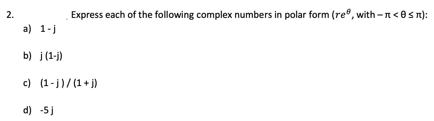 Solved Express each of ﻿the following complex numbers in | Chegg.com