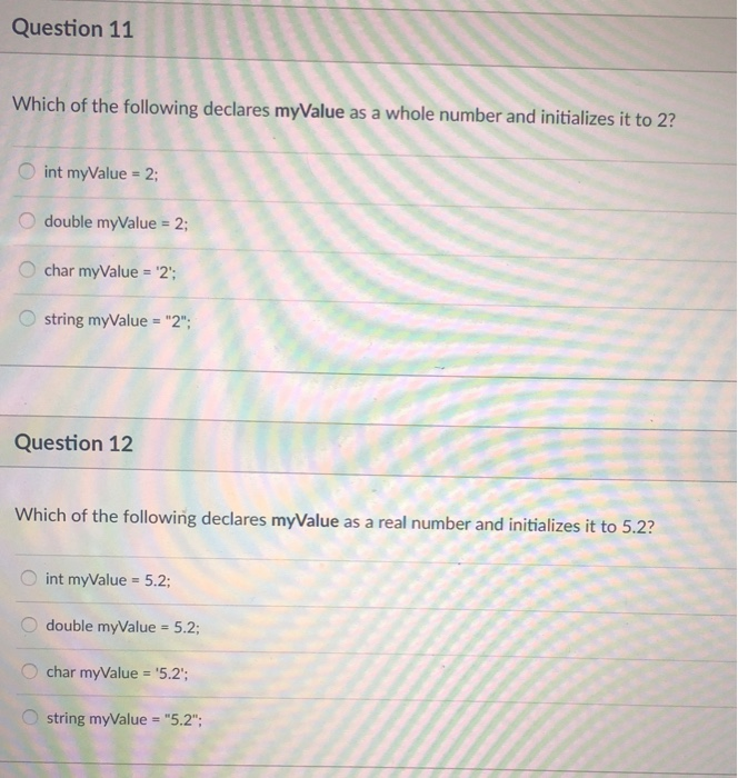 Solved Question 11 Which of the following declares myValue | Chegg.com