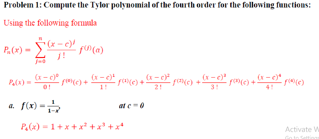 Solved Problem 1: Compute the Tylor polynomial of the fourth | Chegg.com