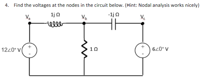 Solved 4. Find the voltages at the nodes in the circuit | Chegg.com