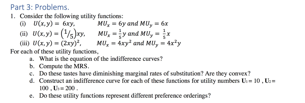 Solved Part 3: Problems 1. Consider the following utility | Chegg.com