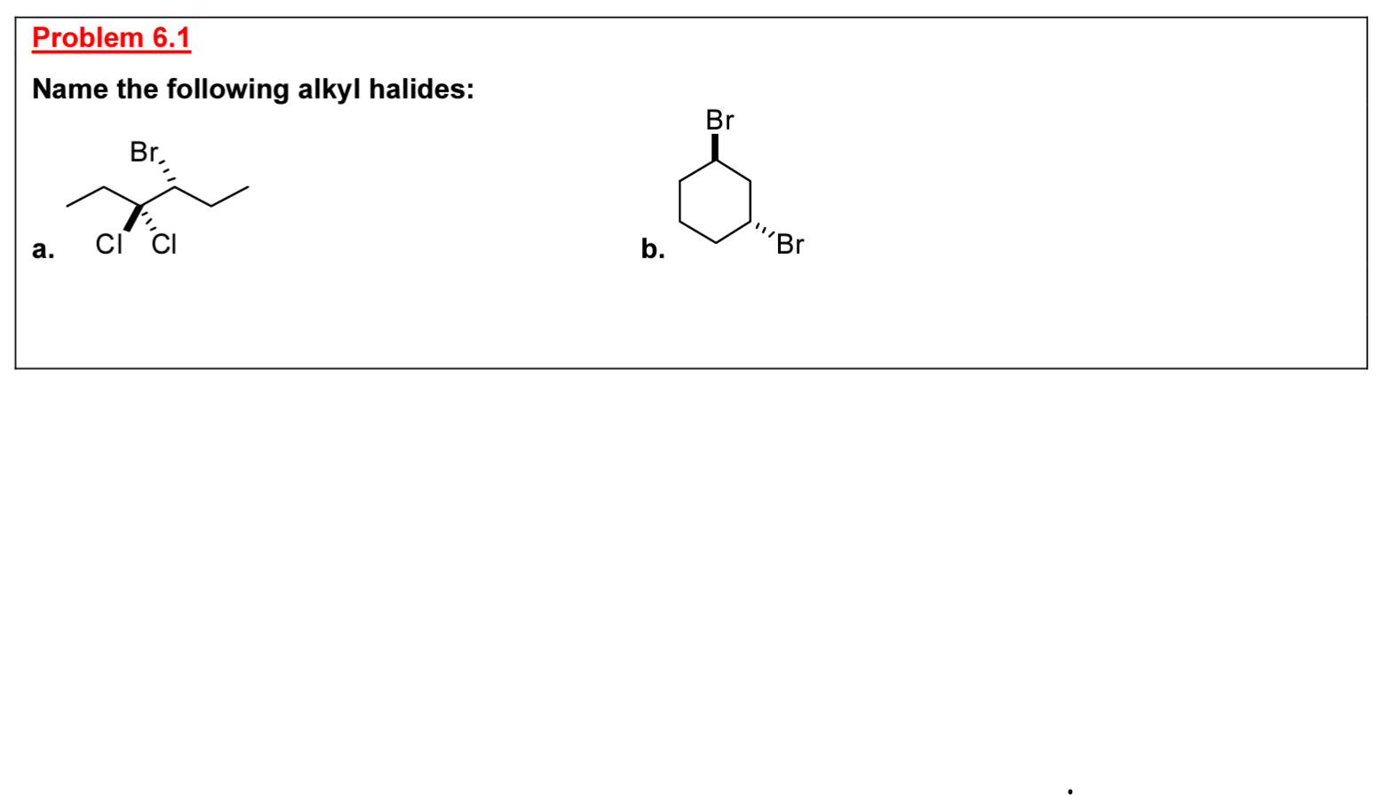 Solved Can I get an explanation on why b. is (1R,3R) for | Chegg.com