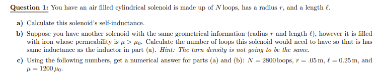 Solved Question 1 You Have An Air Filled Cylindrical
