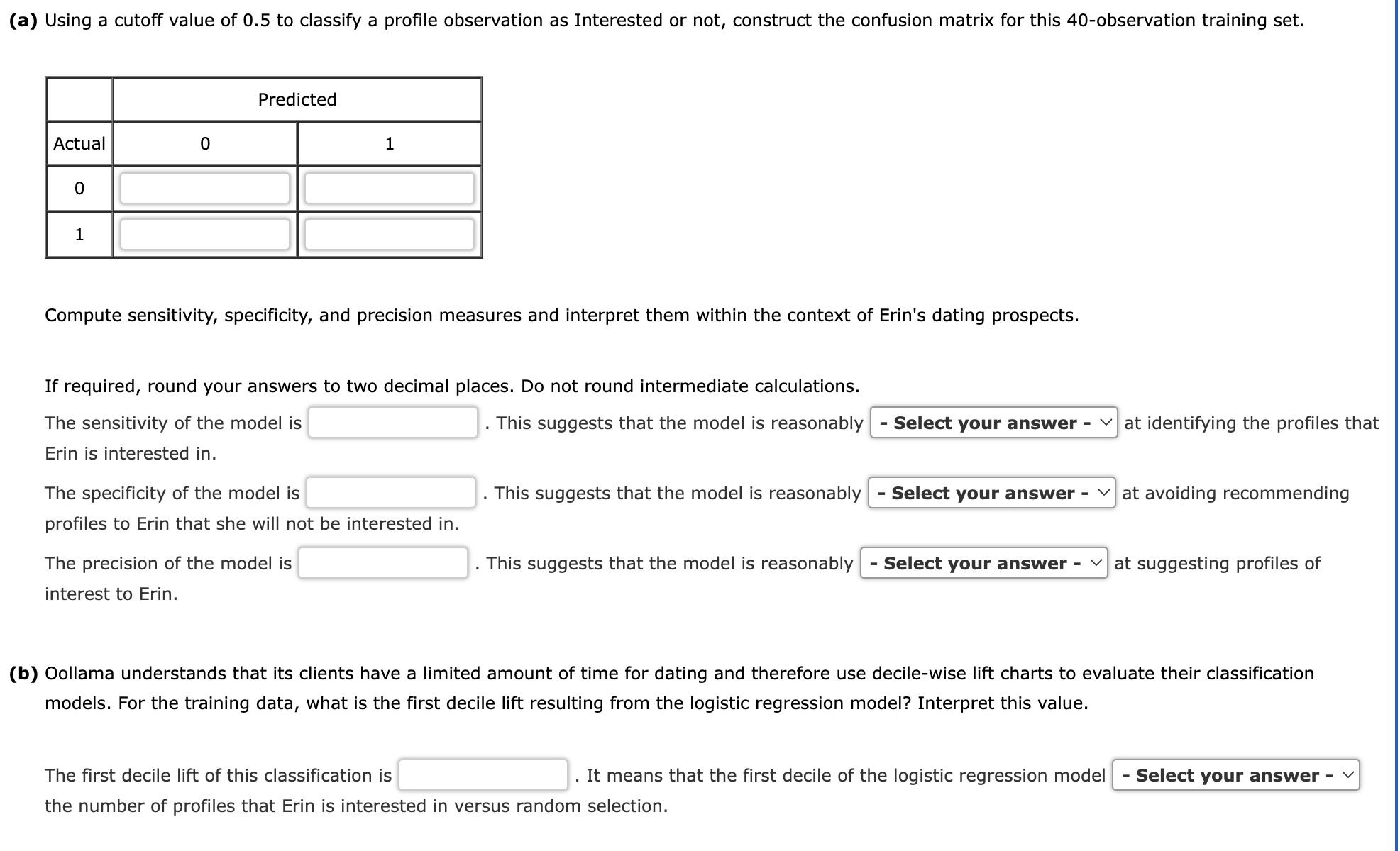 Solved The dating web site Oollama.com requires its users to | Chegg.com