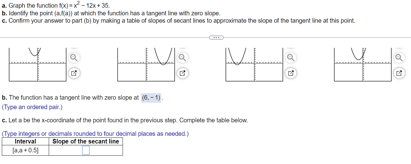 Solved a. ﻿Graph the function f(x)=x2-12x+35.b. ﻿Identify | Chegg.com