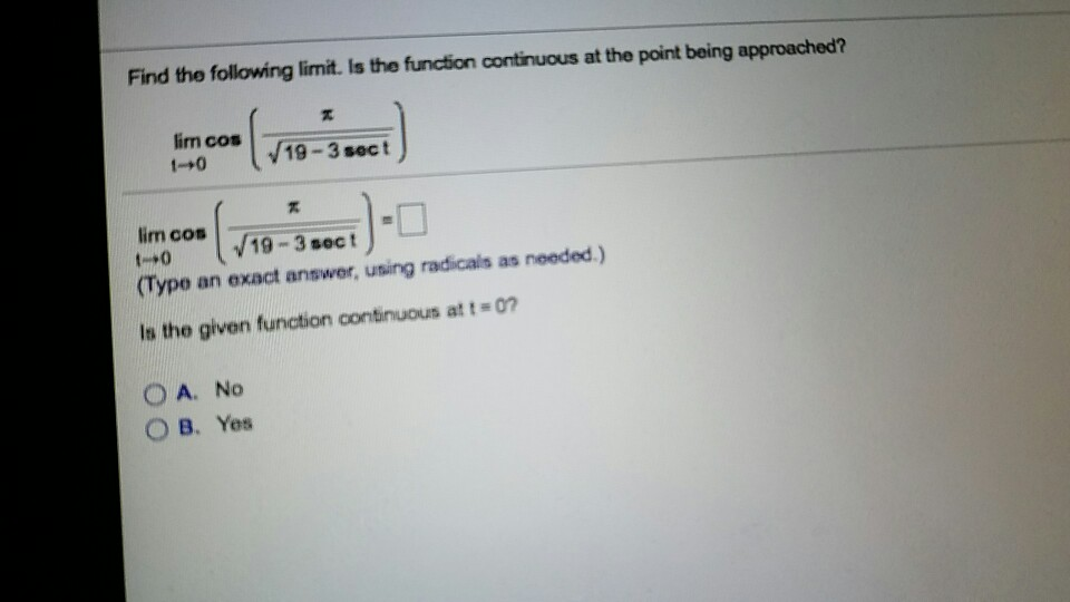Solved Find the following limit. Is the function continuous | Chegg.com