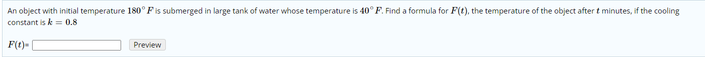 Solved An object with initial temperature 180°F is submerged | Chegg.com