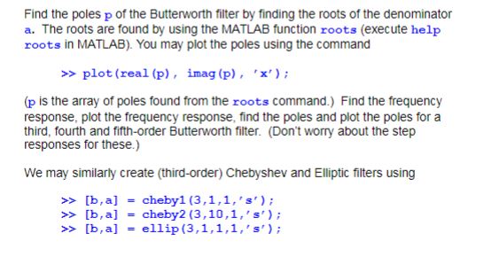 Solved In MATLAB, create a second-order Butterworth filter | Chegg.com