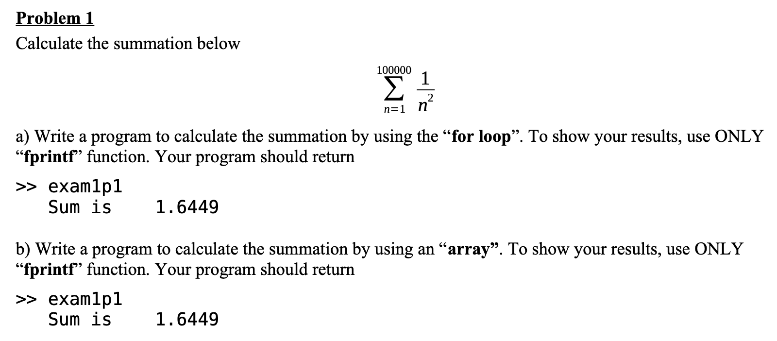 Solved Problem 1 Calculate the summation below ∑n=1100000n21 | Chegg.com