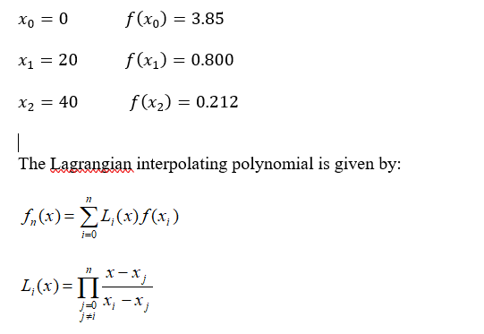 Solved QUESTION 1 Use a Lagrange interpolation polynomial | Chegg.com