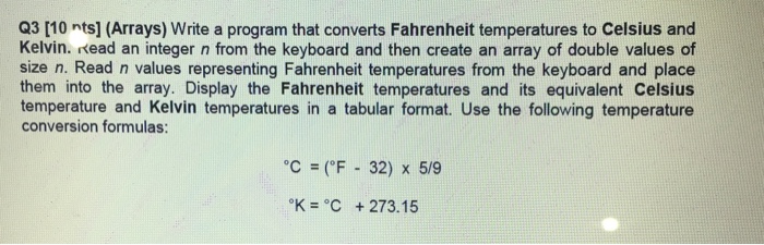 Solved IN JAVA : Write a program that converts Fahrenheit | Chegg.com Solved IN JAVA : Write a program that converts Fahrenheit | Chegg.com
