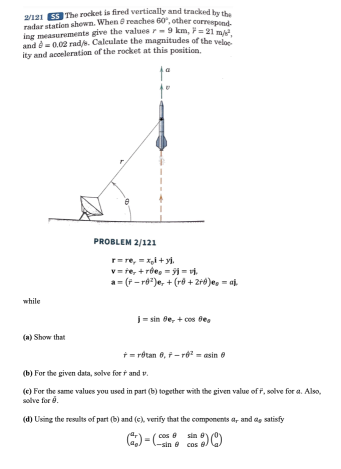 Solved 2/121 ﻿SS The rocket is fired vertically and tracked | Chegg.com