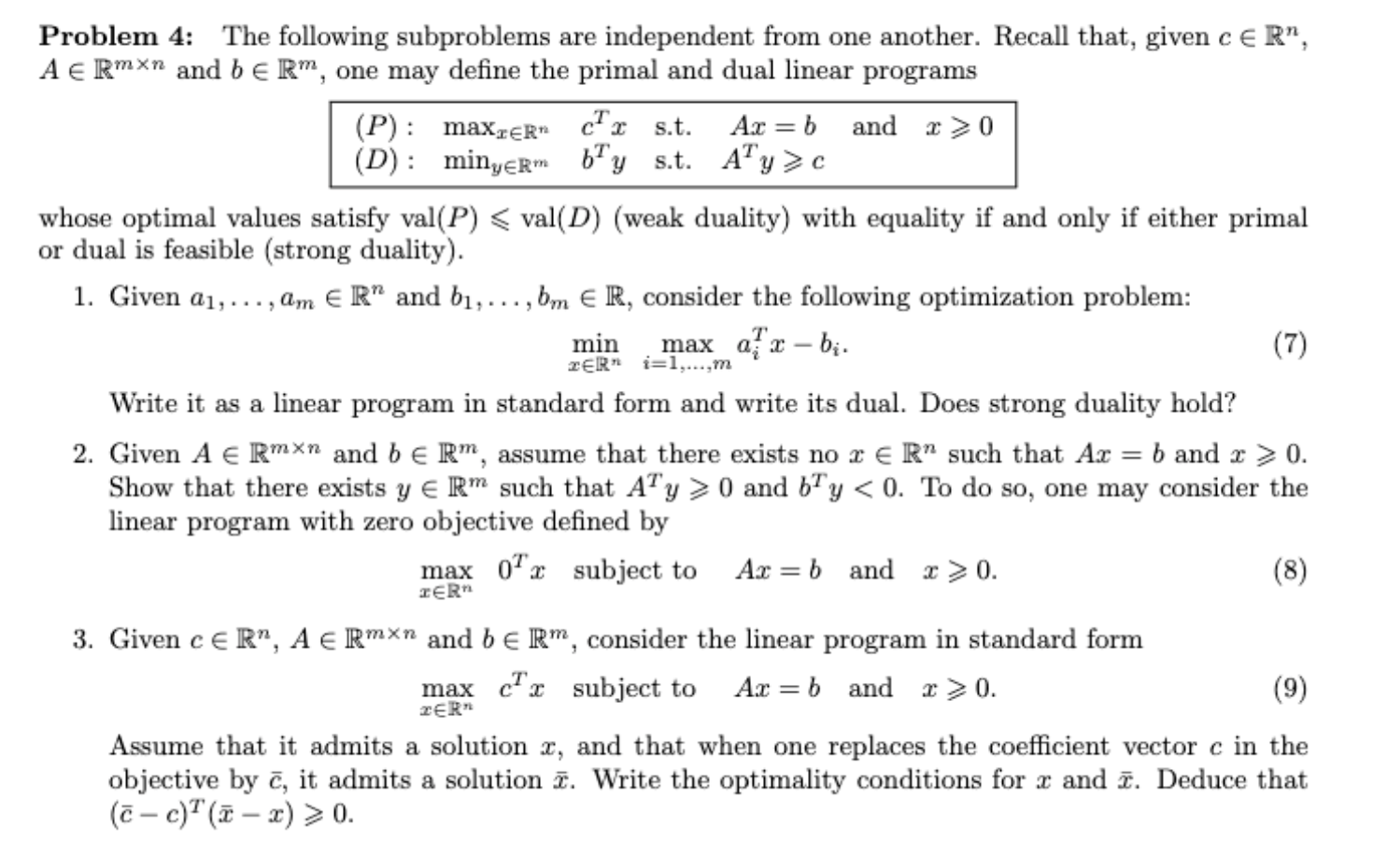 Solved Problem 4: The following subproblems are independent | Chegg.com