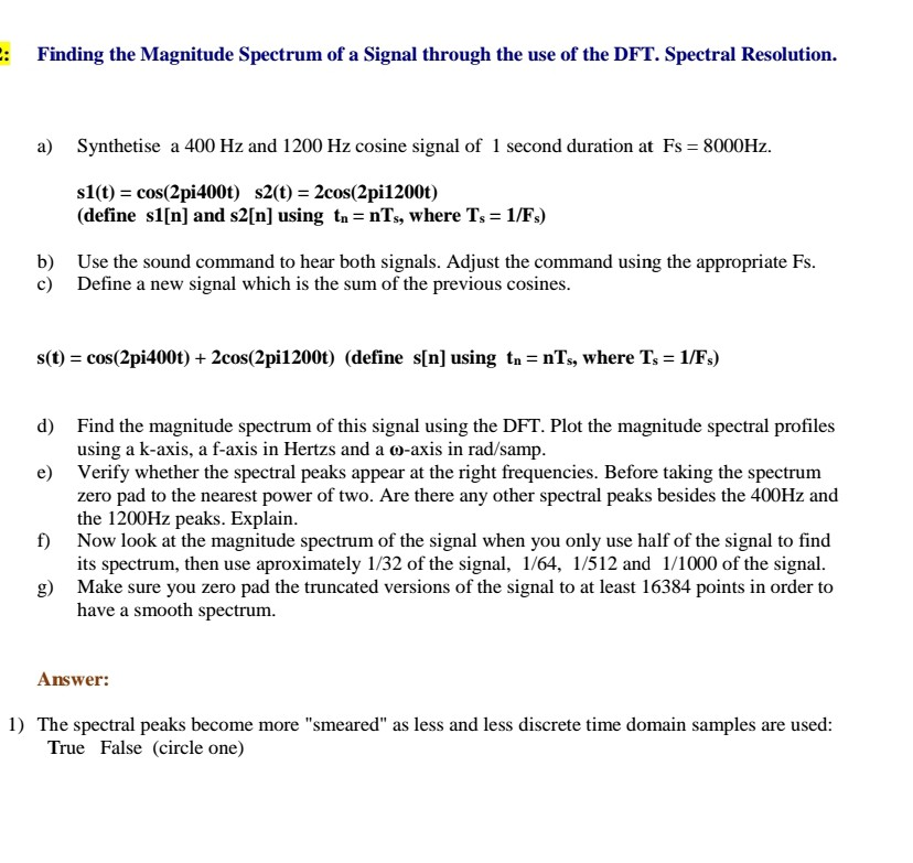 Solved : Finding the Magnitude Spectrum of a Signal through | Chegg.com