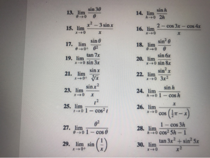Solved 15. lim 3 sin 16. lim 2- cos 3x- cos 4x 1 cos 3h 28. | Chegg.com