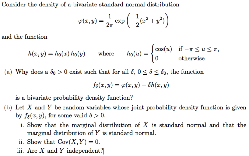 Solved Consider the density of ﻿a bivariate standard normal | Chegg.com