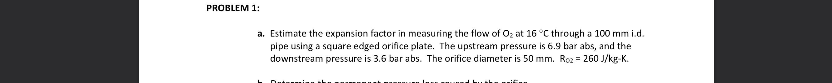Solved PROBLEM 1: a. Estimate the expansion factor in | Chegg.com