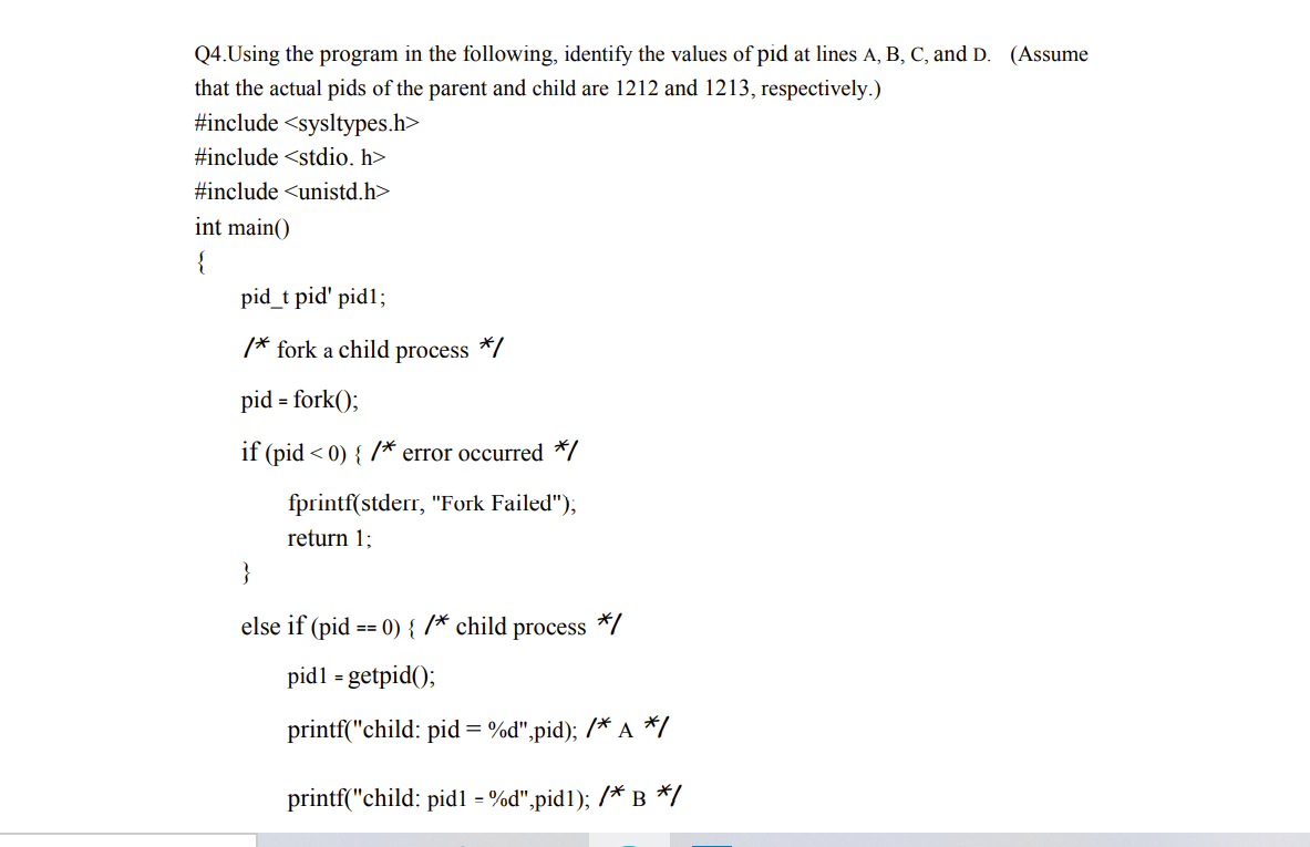 Solved Q4.Using the program in the following, identify the | Chegg.com