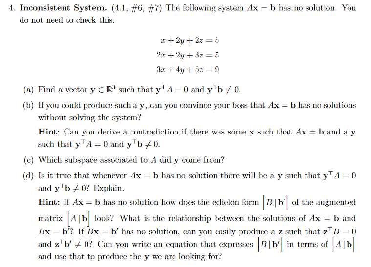 Solved 4. Inconsistent System. (4.1, #6, #7) The following | Chegg.com