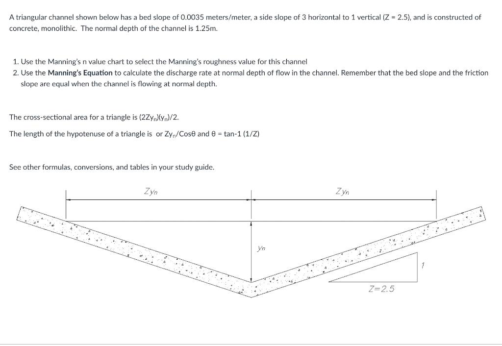 Solved A triangular channel shown below has a bed slope of | Chegg.com