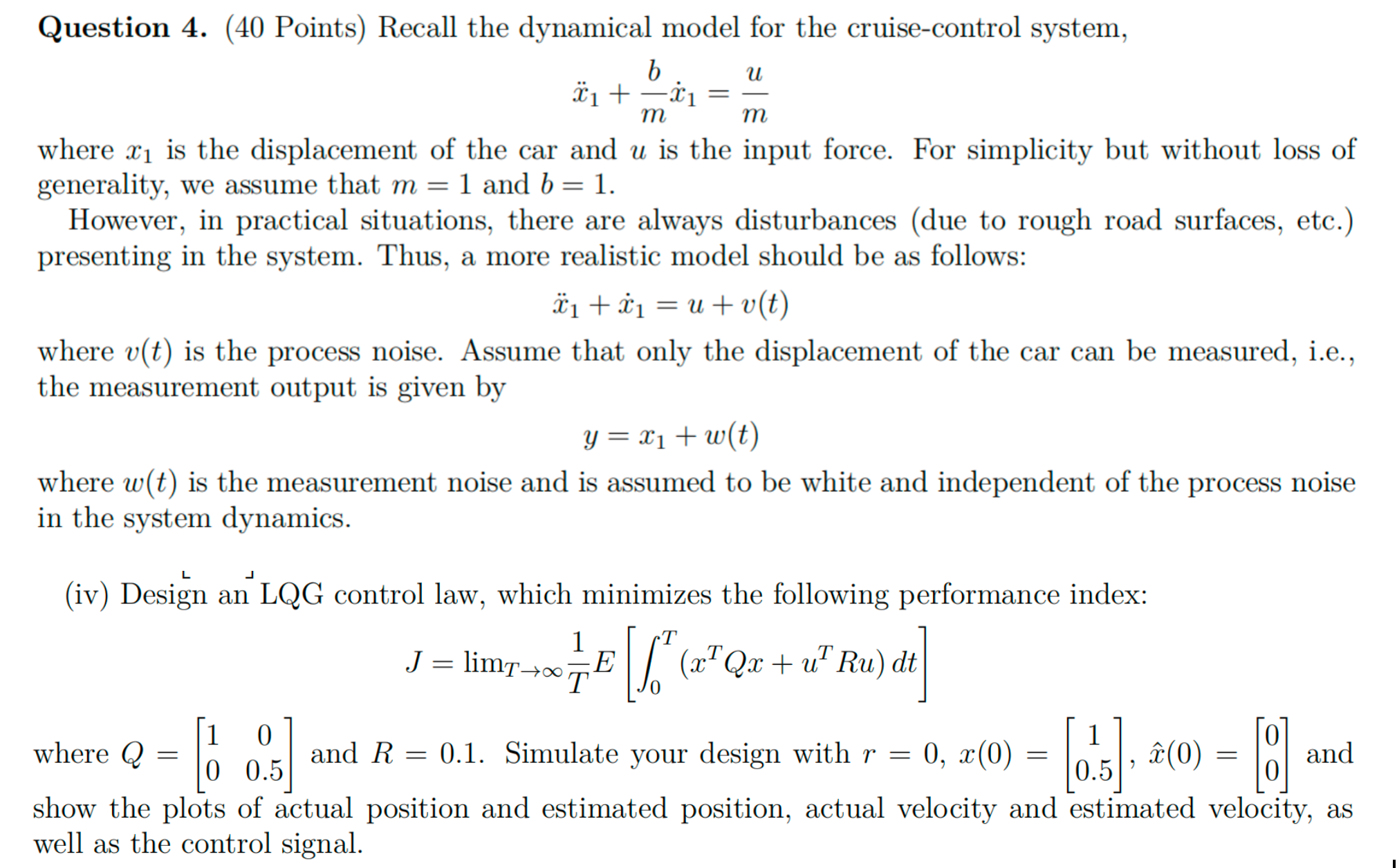 Solved x¨1+mbx˙1=mu where x1 is the displacement of the car | Chegg.com